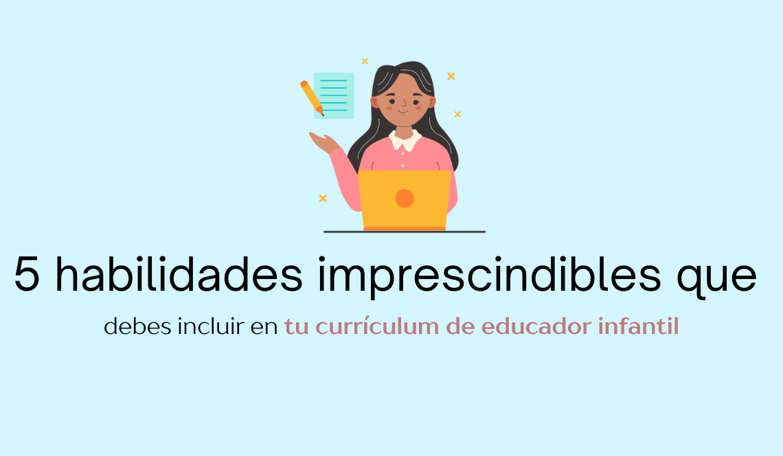 Las 5 habilidades imprescindibles que debes incluir en tu currículum de ...
